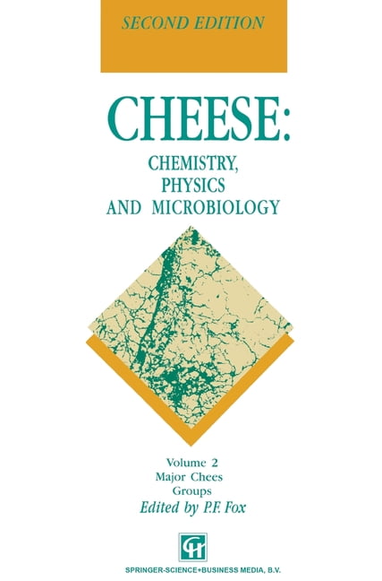 Chemistry, Physics and Microbiology Cheese Vol 2, (Paperback) - Walmart.com