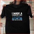 Chemistry Science Teacher Chemist Lab Humor H045 V60002 Designer Style ...