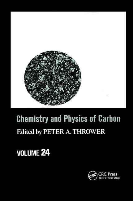 Chemistry and Physics of Carbon Chemistry & Physics of Carbon: Volume ...