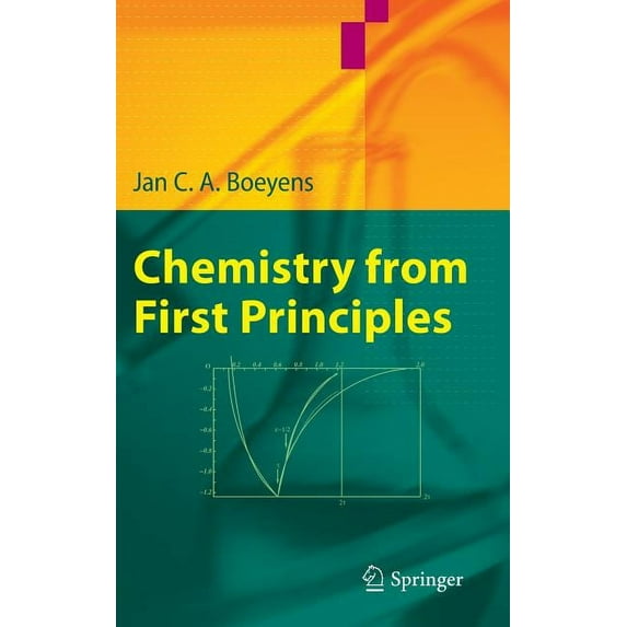 Chemistry from First Principles, (Hardcover) - Walmart.com