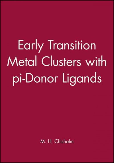Pre-Owned Chemistry of Metal Clusters Early Transition Metal Clusters ...