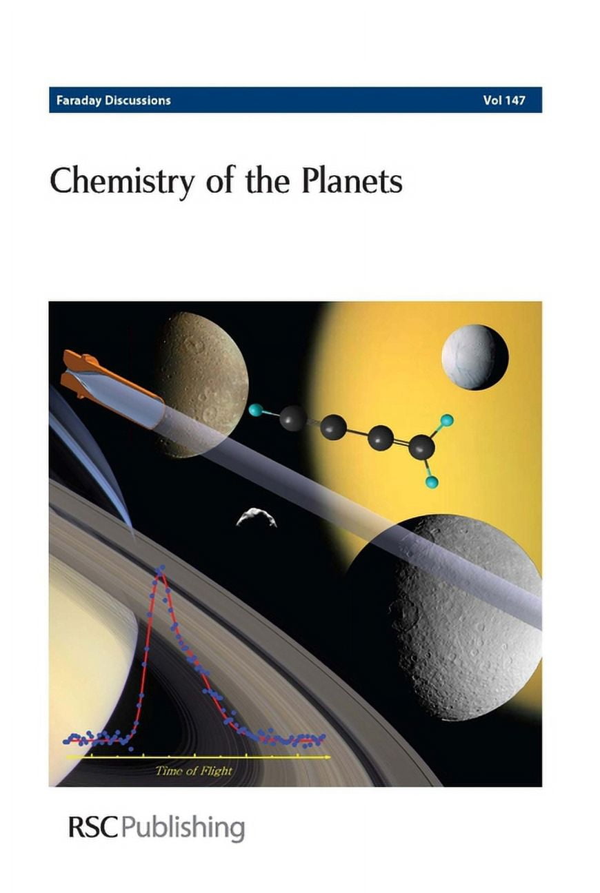 Chemistry of the Planets: Faraday Discussion 147 (Hardcover) by Royal ...