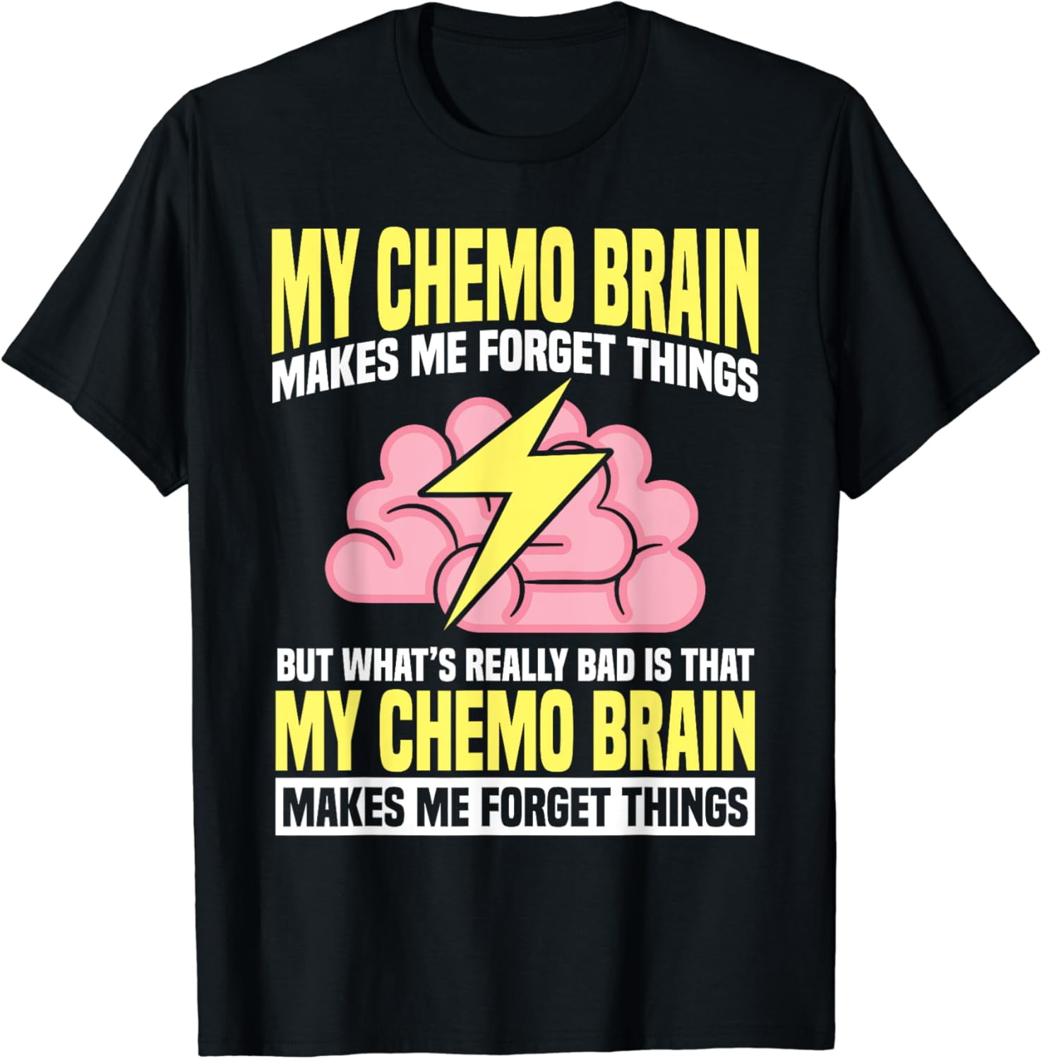 Chemo Brain Cancer Awareness Chemotherapy T-Shirt mens t shirt，black ...