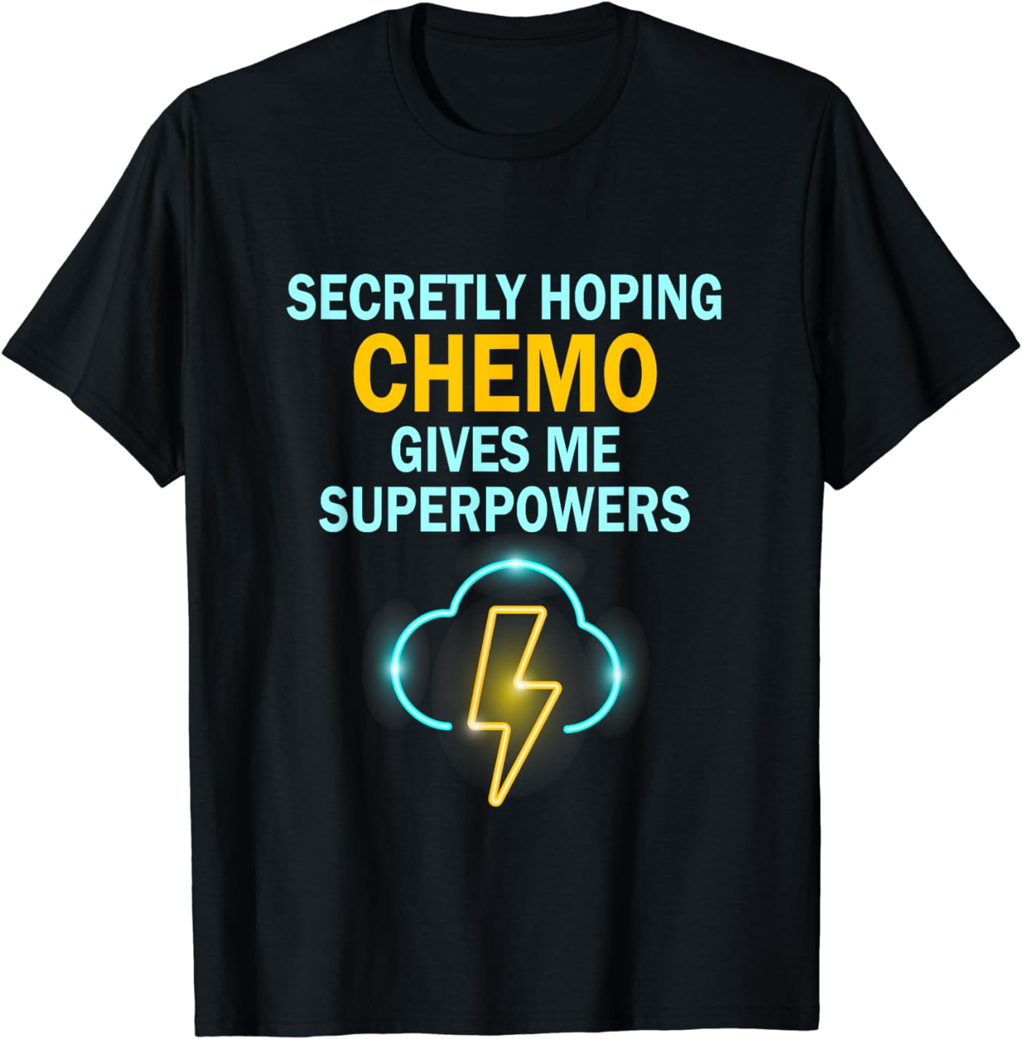 Chemo Secretly Hoping Cancer Awareness Short T-Shirt - Walmart.com