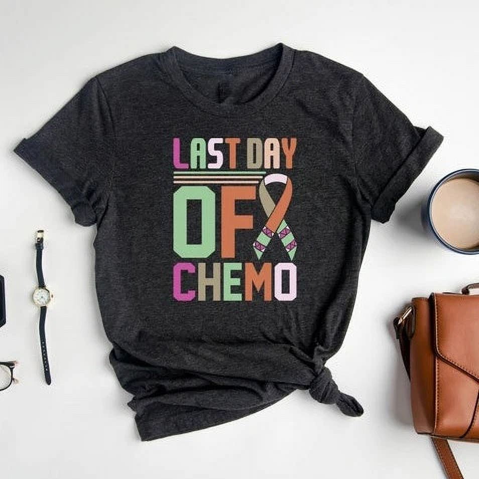 Chemo Shirt, Cancer Survivor Shirt, Last Day Of Chemo, Women With ...