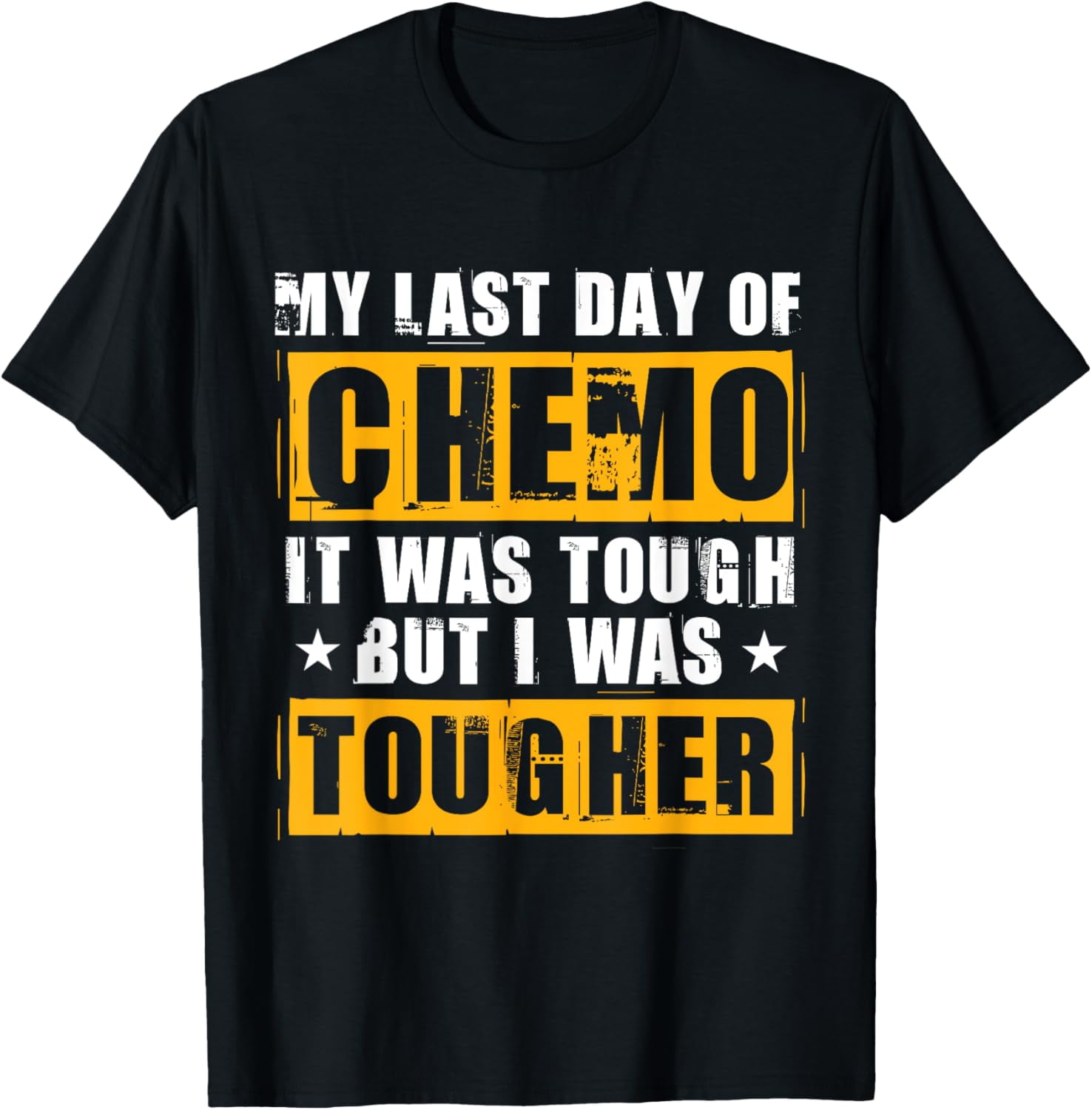 Chemotherapy Last Day Of Chemo Chemo Patient T-Shirt - Walmart.com
