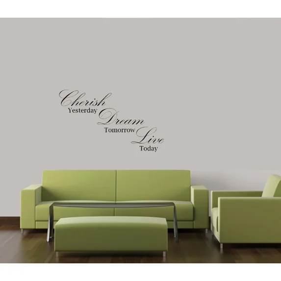 Cherish Yesterday Dream Tomorrow Live Today Vinyl Wall Decal Sticker ...
