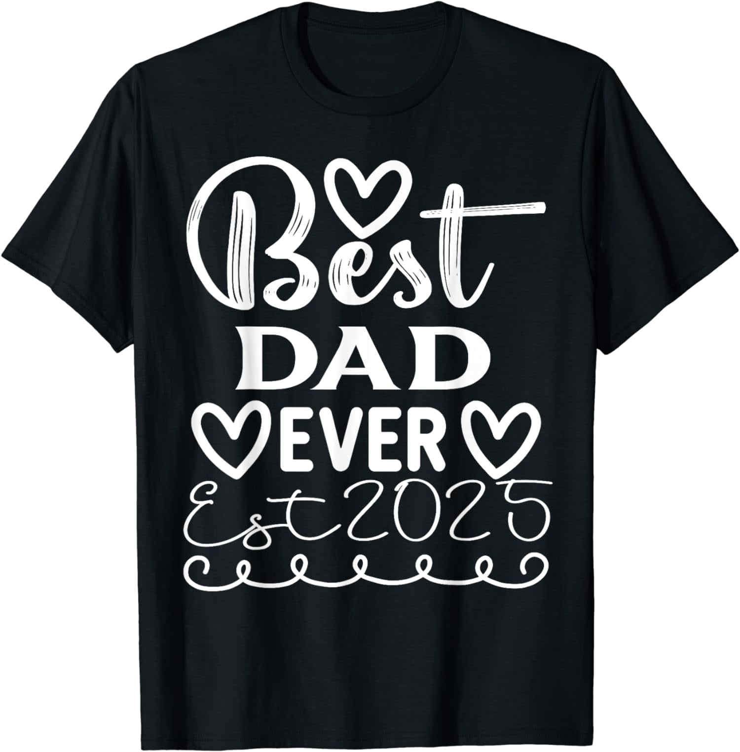Cherished Fatherhood Celebrating the Best Dad Since 2025 T-Shirt ...