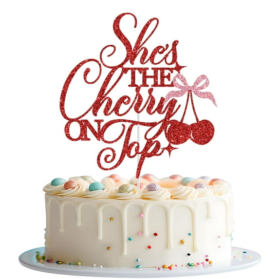 She's The Cherry On GGA1 Top Cake Topper, Cherry on Top Paty Decor ...
