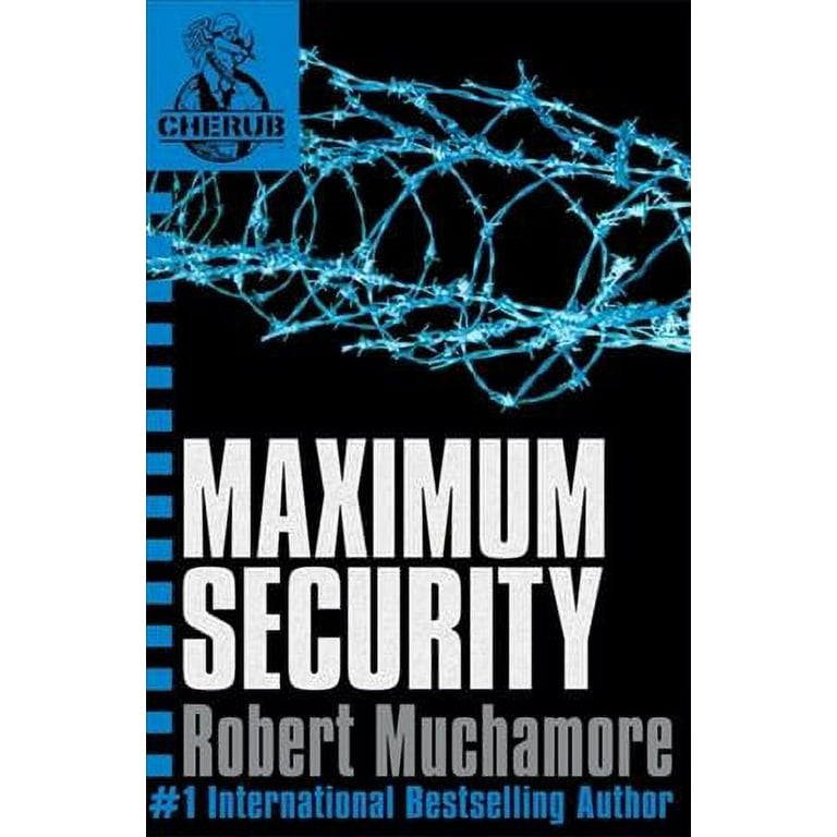 Cherub Maximum Security