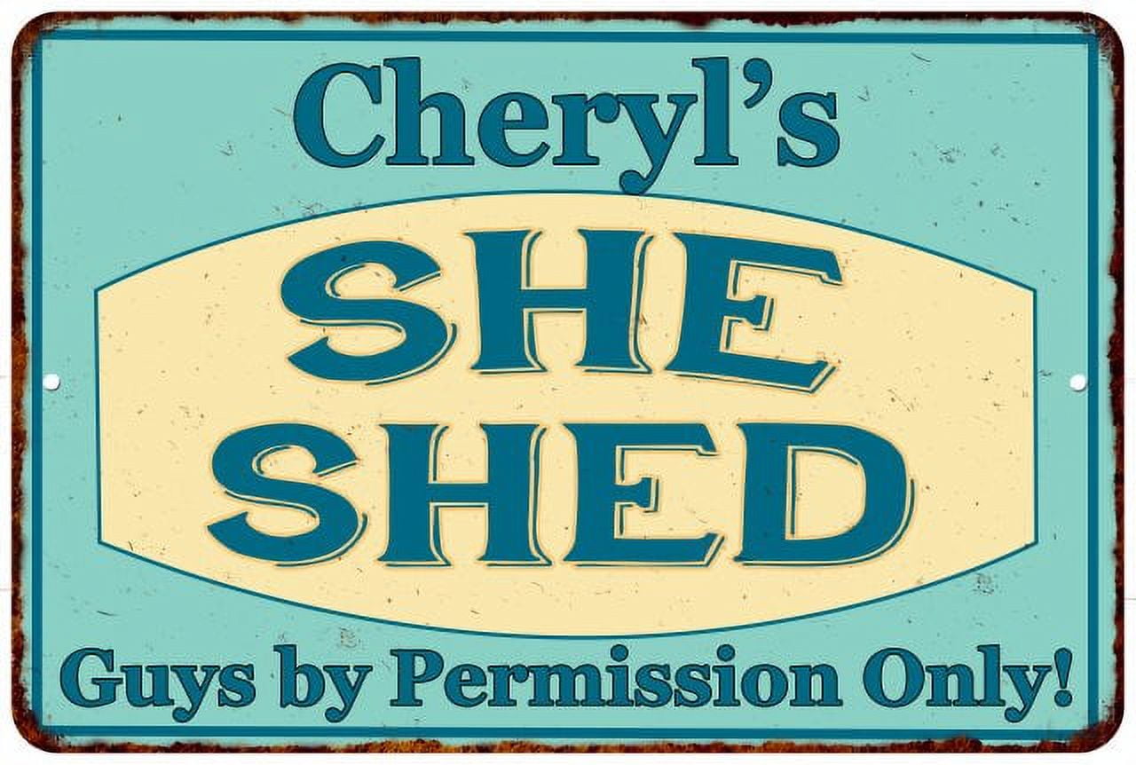 Cheryl's SHE SHED Metal Sign Wall Decor Gift 8x12 208120039062 ...