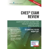 Ches(r) Exam Review : Certification Guide for Health Education ...