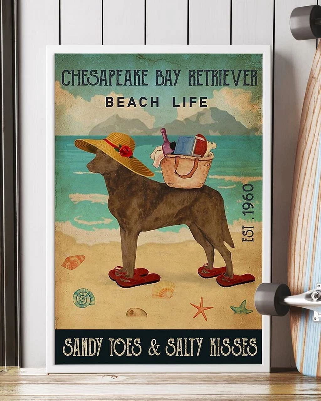 Chesapeake Bay Retriever Beach Life Sandy Toes And Salty Kisses Dog ...