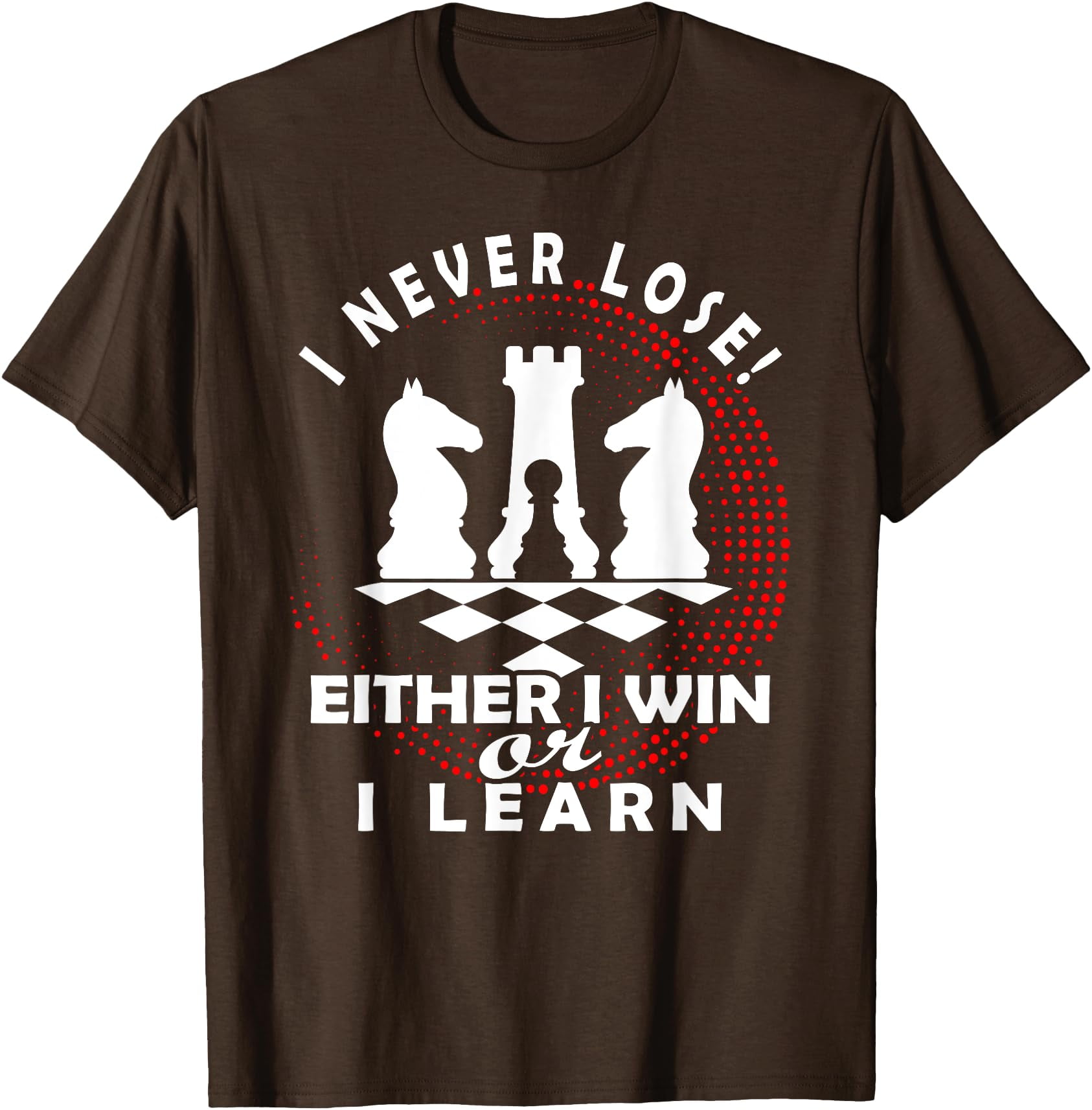 Chess Board I Never Lose T-Shirt,Sport Grey color,size XL - Walmart.com