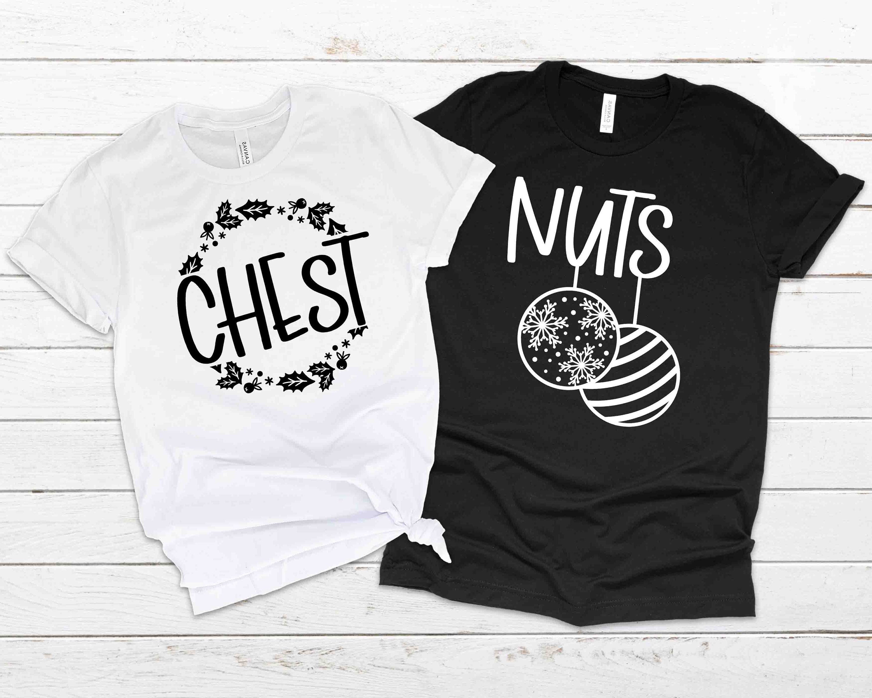 Chest Nuts Couple Shirt, Funny Matching Shirts, Humorous Christmas New ...