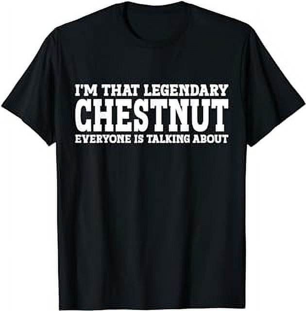 Chestnut Surname Funny Team Family Last Name Chestnut T-Shirt - Walmart.com