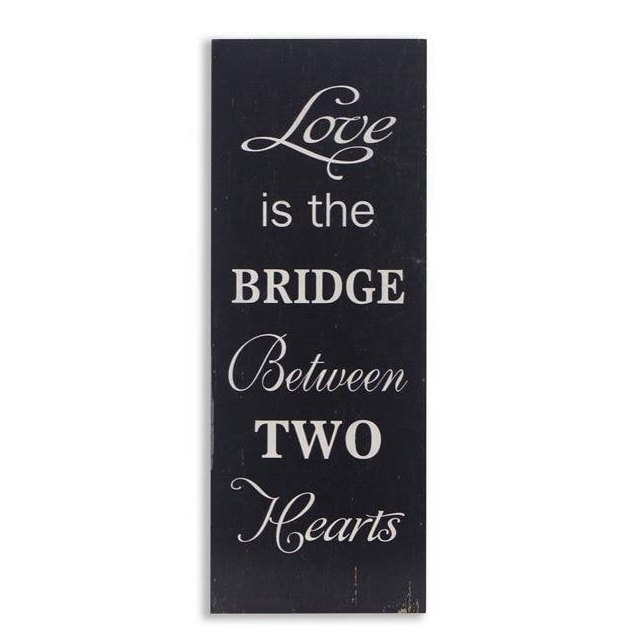Cheungs 'Love is the Bridge Between Two Hearts' Print on Wood - Walmart.com