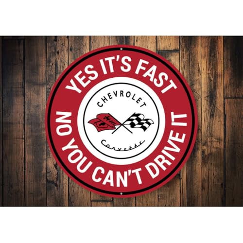 Chevy Corvette Yes It's Fast Car Sign, Garage Aluminum Sign - 12-inch ...