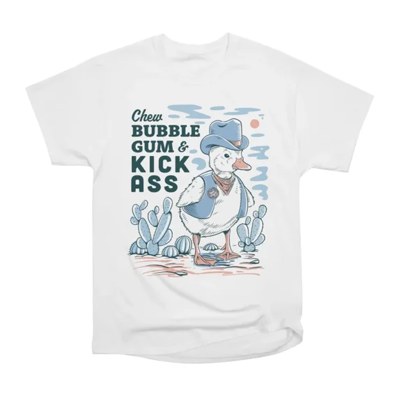 Chew Bubble Gum and Kick ss Shirt T-Shirt Tee Gift For Him Merch For ...