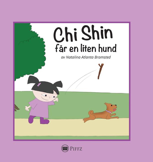 Chi Shin Chi Shin: fÃ¥r en liten hund, Book 1, (Hardcover) - Walmart.com