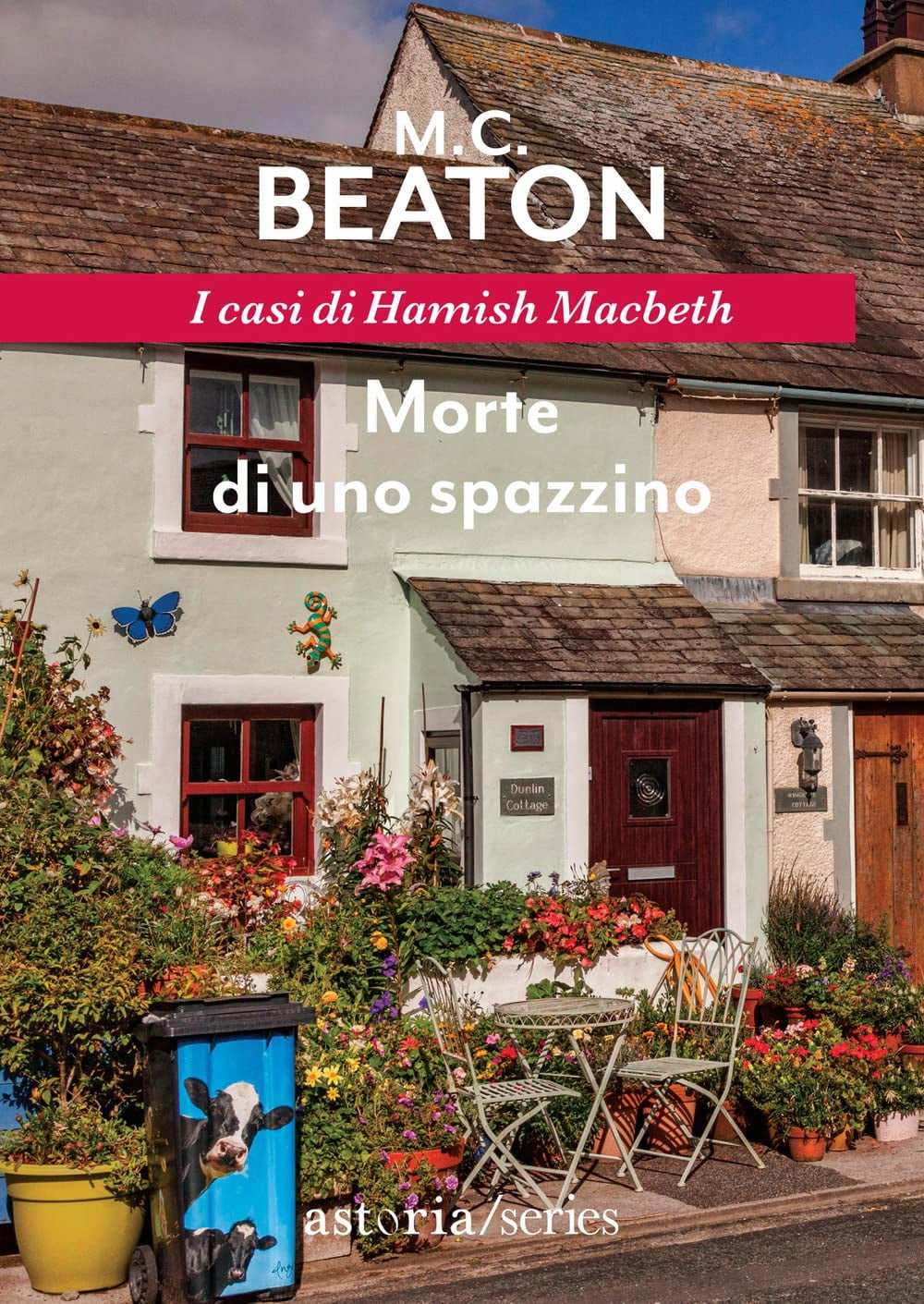 Chiara Libero,M. C. Beaton Morte di uno spazzino. I casi di Hamish ...