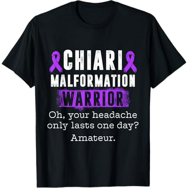 Chiari Malformation Warrior Headache Survivor Awareness T-Shirt ...