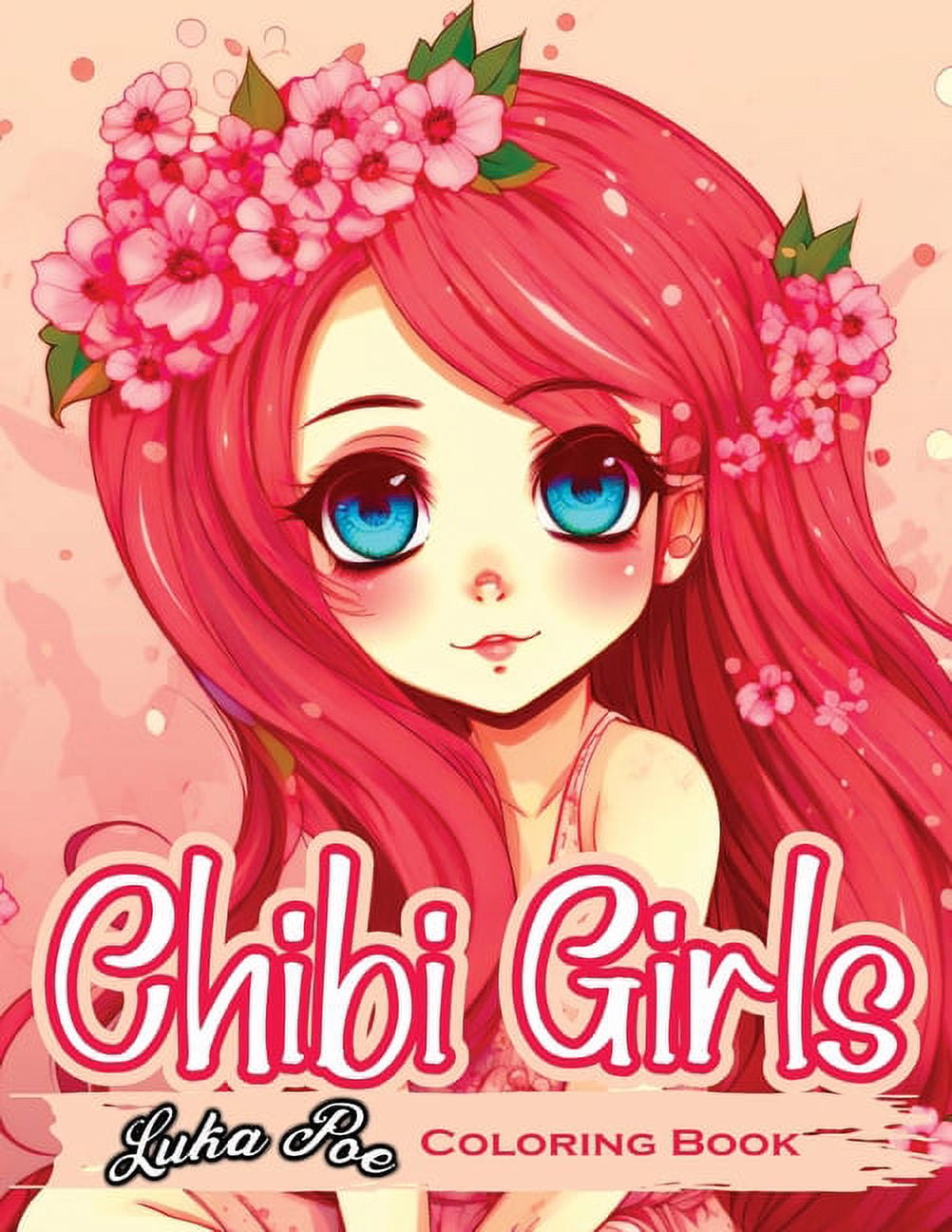Chibi Girls: A Fun and Adorable Coloring Experience for All Ages ...