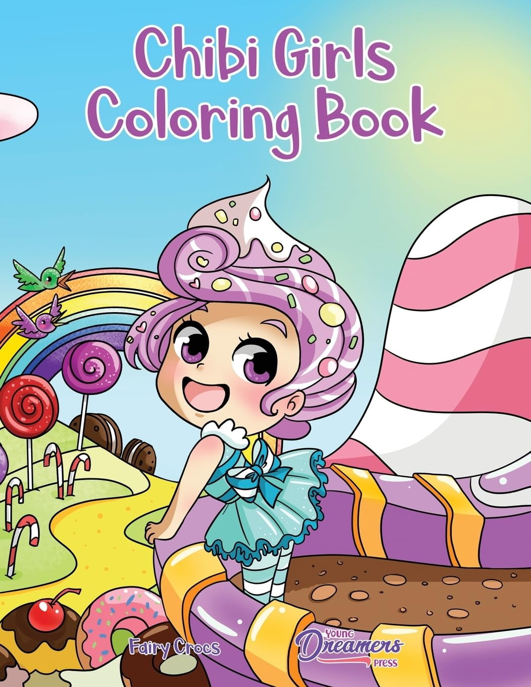 Chibi Girls Coloring Book: Anime Coloring For Kids Ages 6-8, 9-12 ...