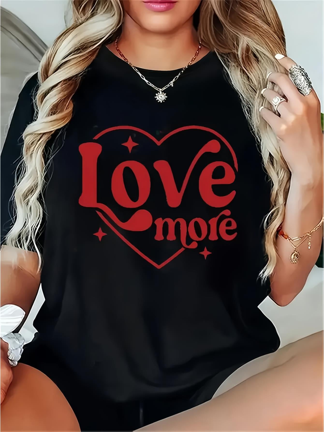 Chic Valentine's Day Love More Graphic Tee for Women - Casual Black T ...