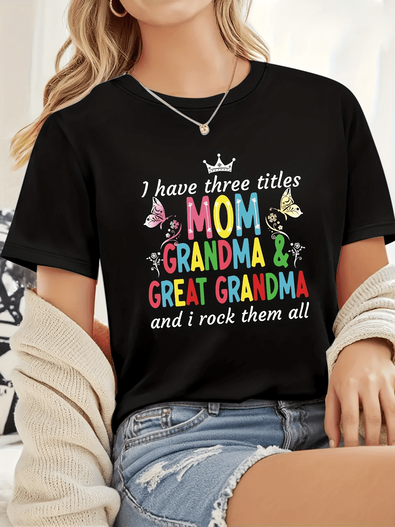 Chic Women's Mom Grandma Great Grandma T-Shirt, Celebrating Multi ...