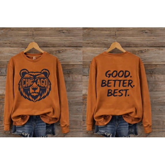 Chicago Football Sweatshirt, Good Better Best Sweatshirt, Crewneck ...
