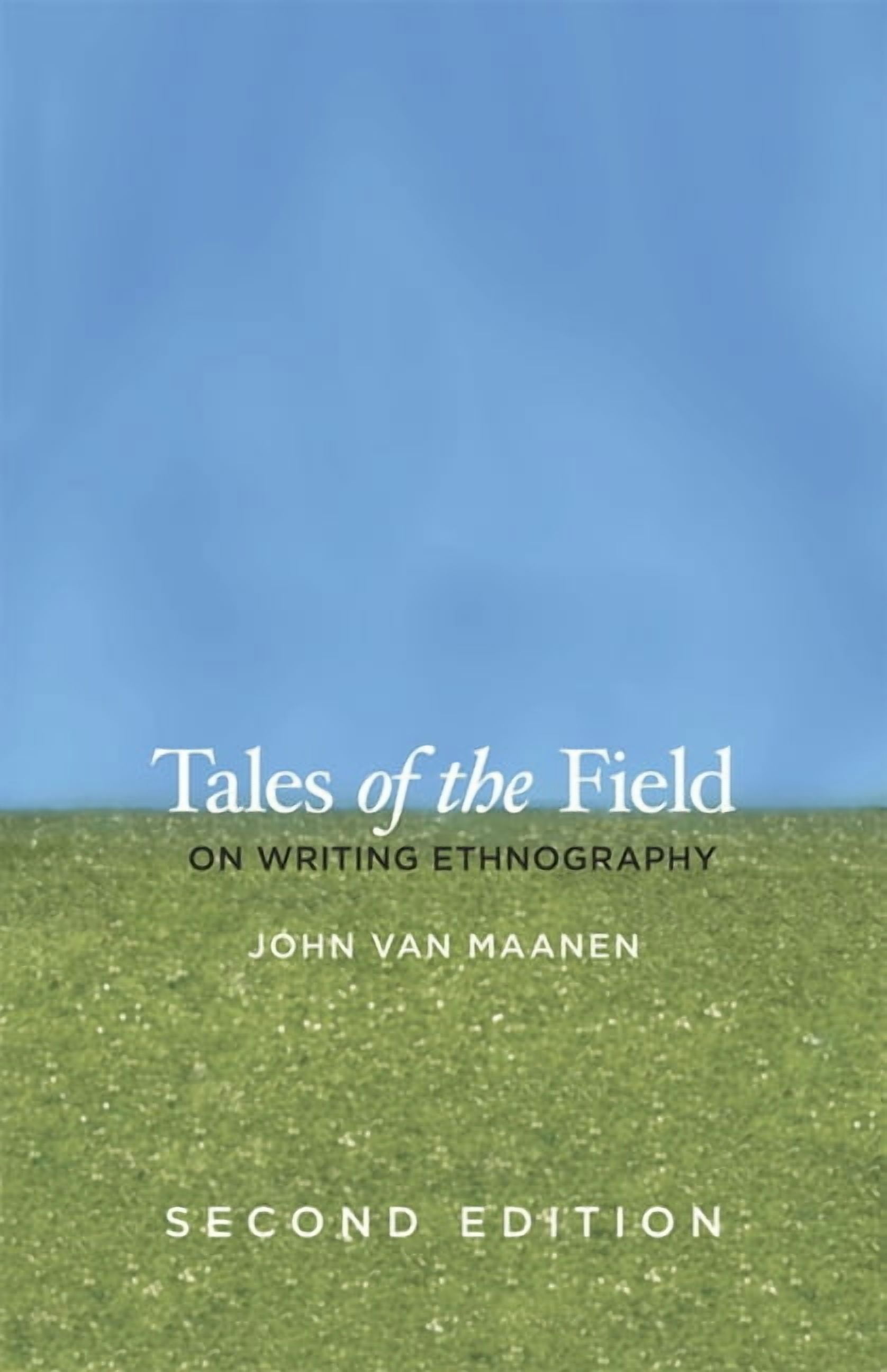 Chicago Guides to Writing, Editing, and Tales of the Field: On Writing ...