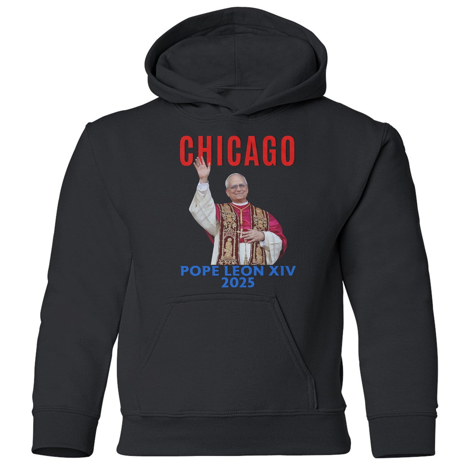 Chicago Pope Leon XIV 2025 First American Pope Youth Hooded Sweatshirt ...