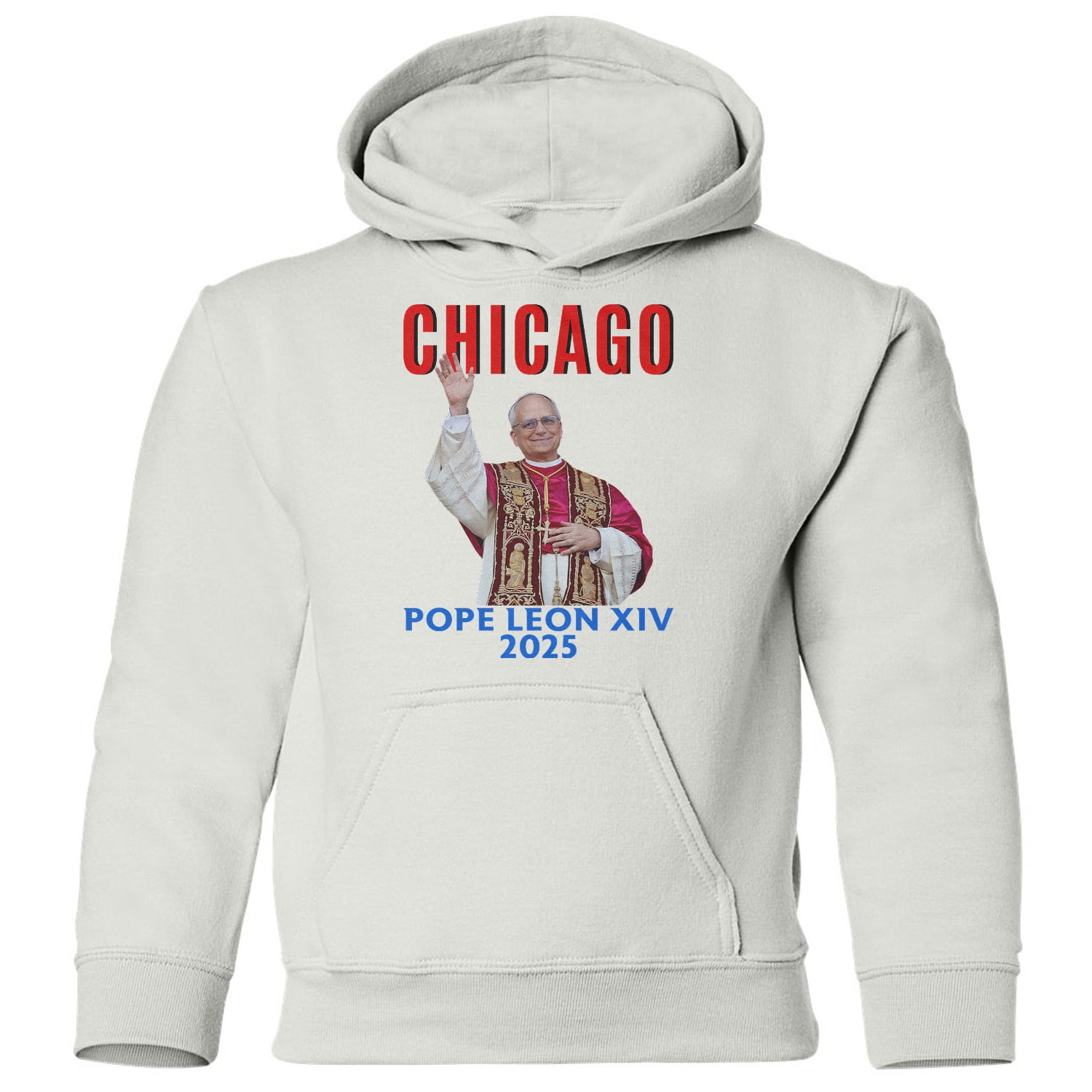 Chicago Pope Leon XIV 2025 First American Pope Youth Hooded Sweatshirt ...