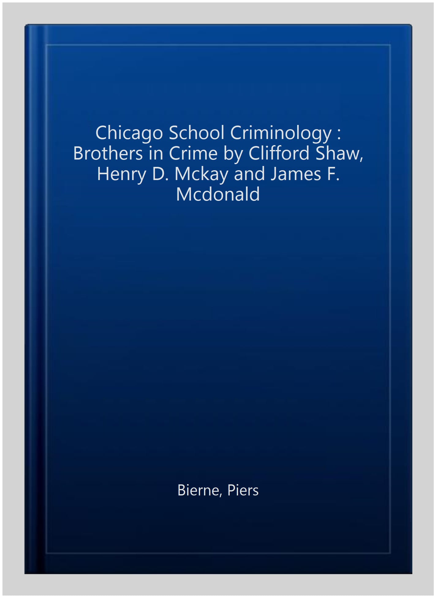 Pre-Owned Chicago School Criminology Volume 5: Brothers in Crime by ...