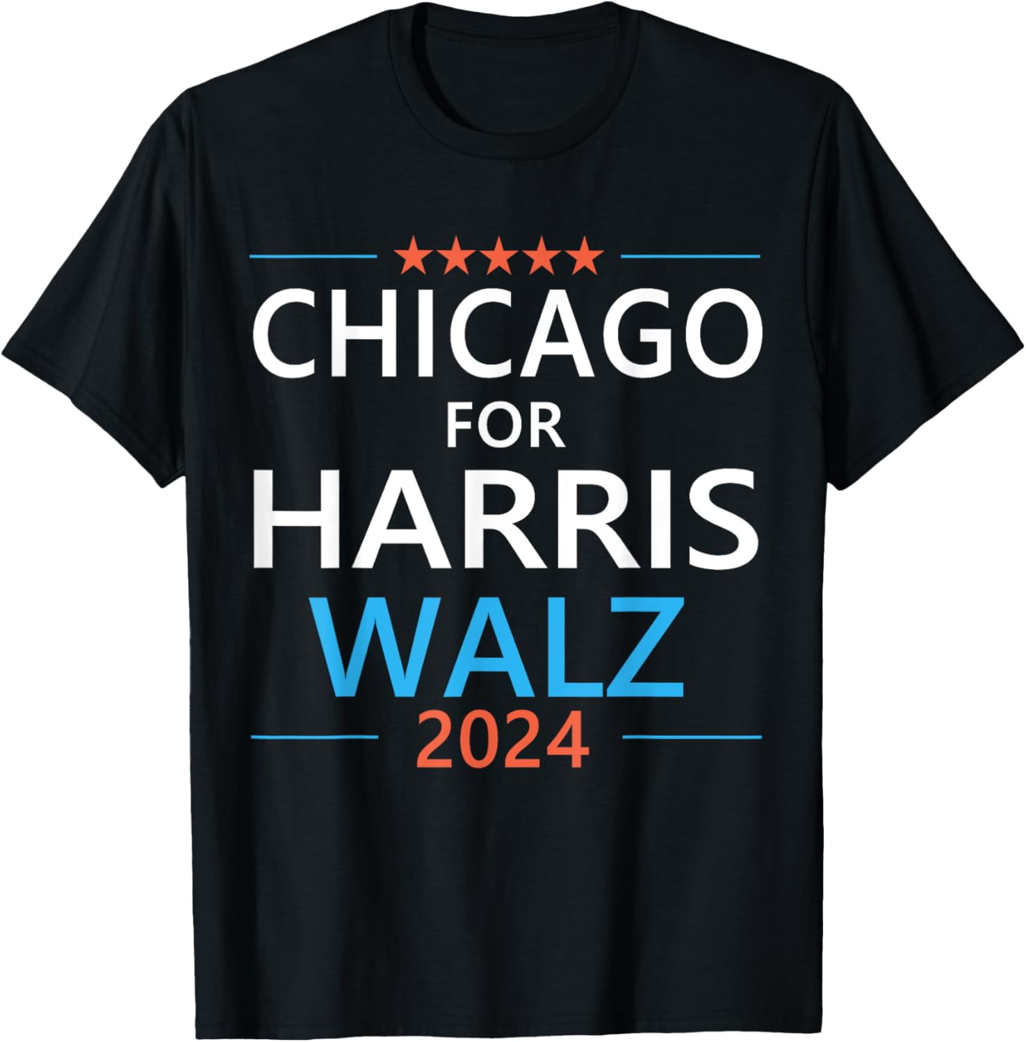 Chicago for Harris Walz 2024 President Election Campaign T-Shirt ...