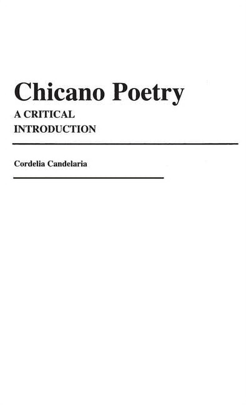 Chicano Poetry: A Critical Introduction, (Hardcover) - Walmart.com