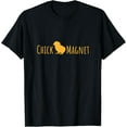 Chick Magnet Graphic T shirt Black Short Sleeve Unisex Tee with Yellow ...