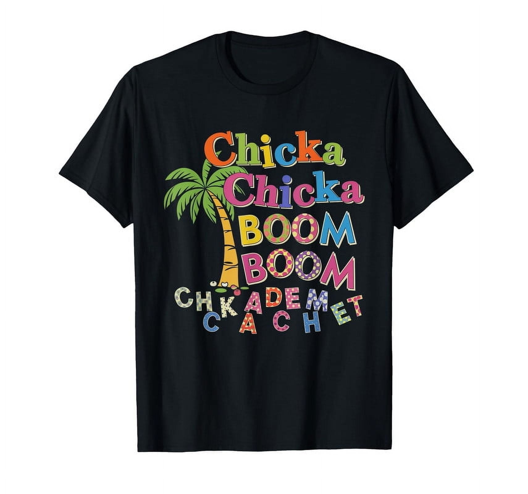 Chicka Boom Boom I'm Glad To See You 1st Day Of School squad T-Shirt ...