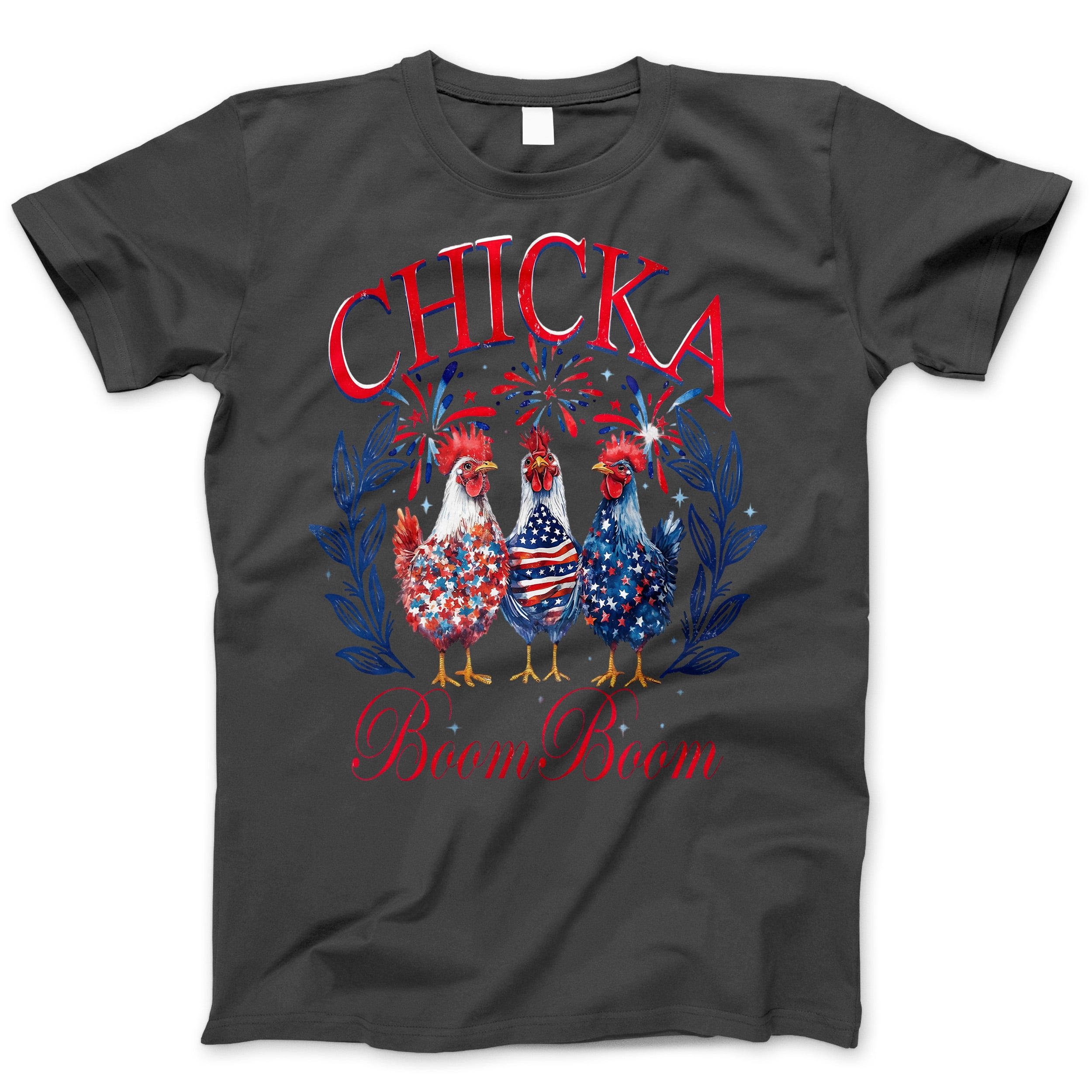 Chicka Boom Boom T-Shirt – Funny Patriotic Chicken Graphic Tee – 4th of ...
