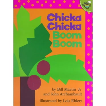 Chica Chica Bum Bum ABC Chicka Chicka AB (Board Book) - Walmart.com