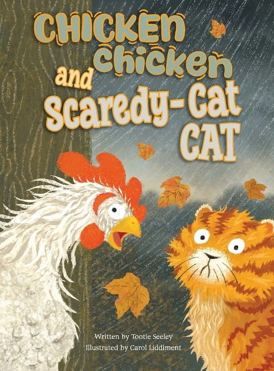 Chicken Chicken and Scaredy-Cat Cat, (Hardcover) - Walmart.com