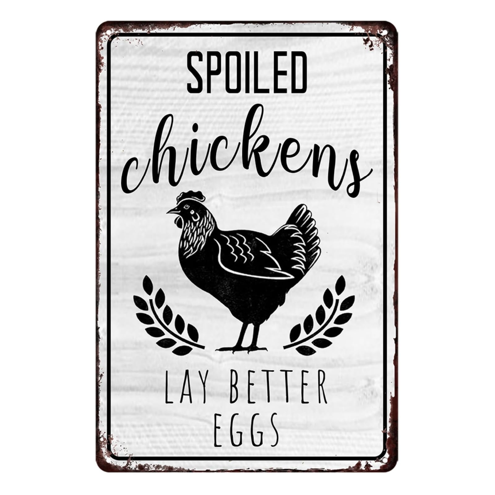 Chicken Coop Sign Chicken Coop Accessories Signs Spoiled Chickens Lay ...