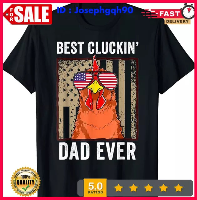 Chicken Dad Farm Best Cluckin' Dad Ever Chicken Design T-Shirt S-5XL ...