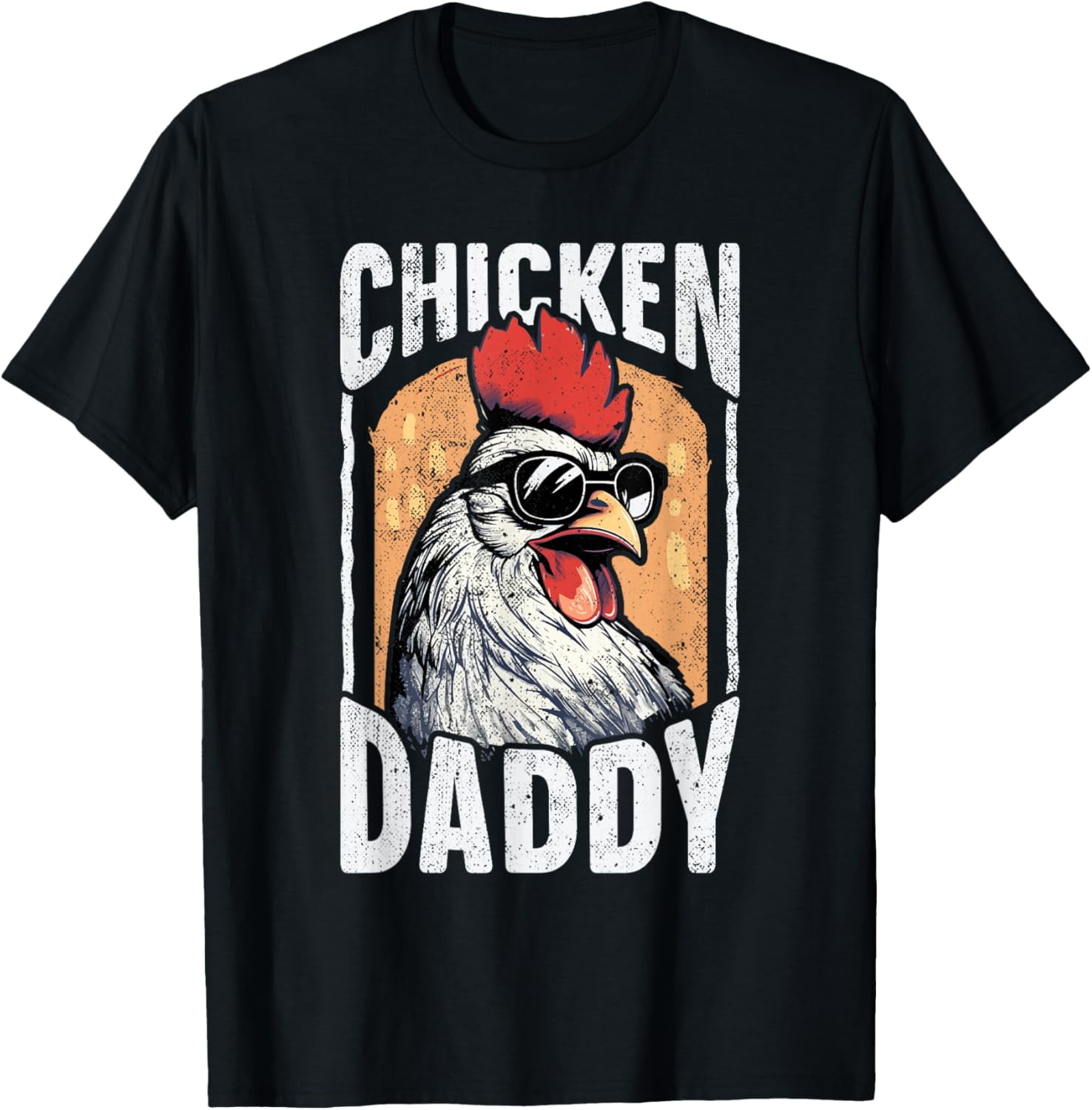 Chicken Daddy - Chicken farmer, Father of the chicken coop T-Shirt ...