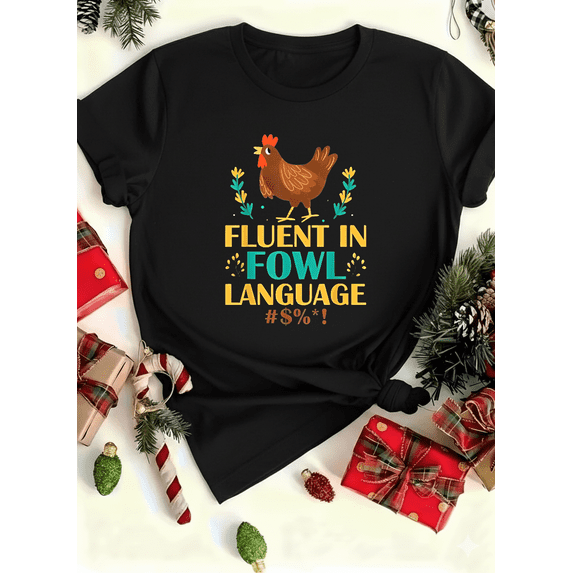 Chicken Farmer Laugh Fluent In Fowl Language Humor Unisex T-Shirt ...