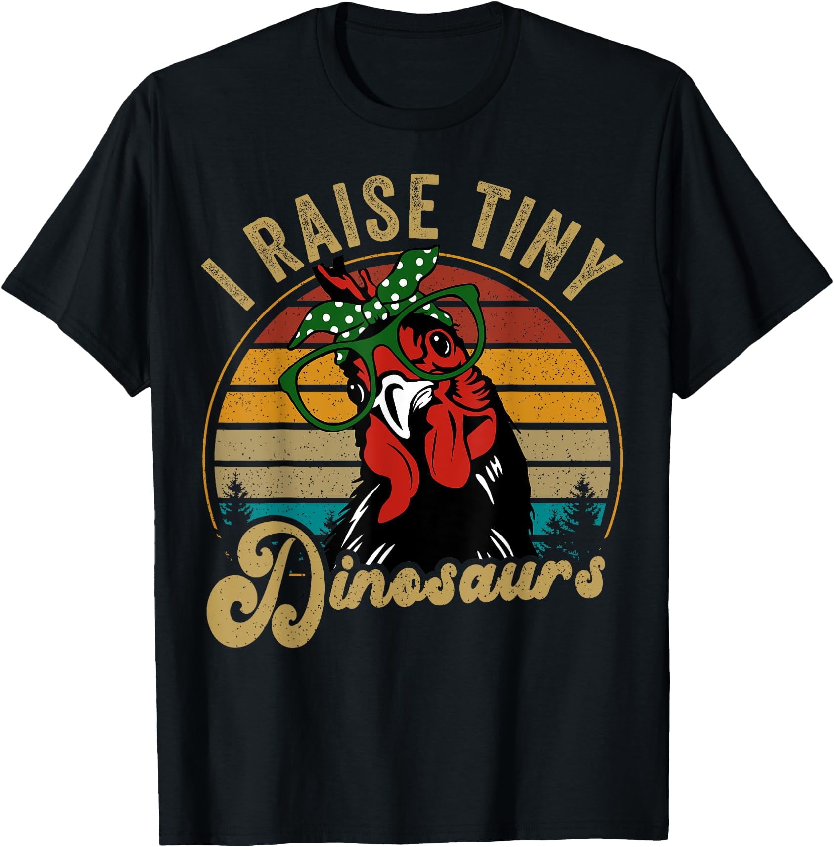 Chicken I Raise Tiny Dinosaur Funny Mama Hen Softstyle Unisex T-Shirt ...
