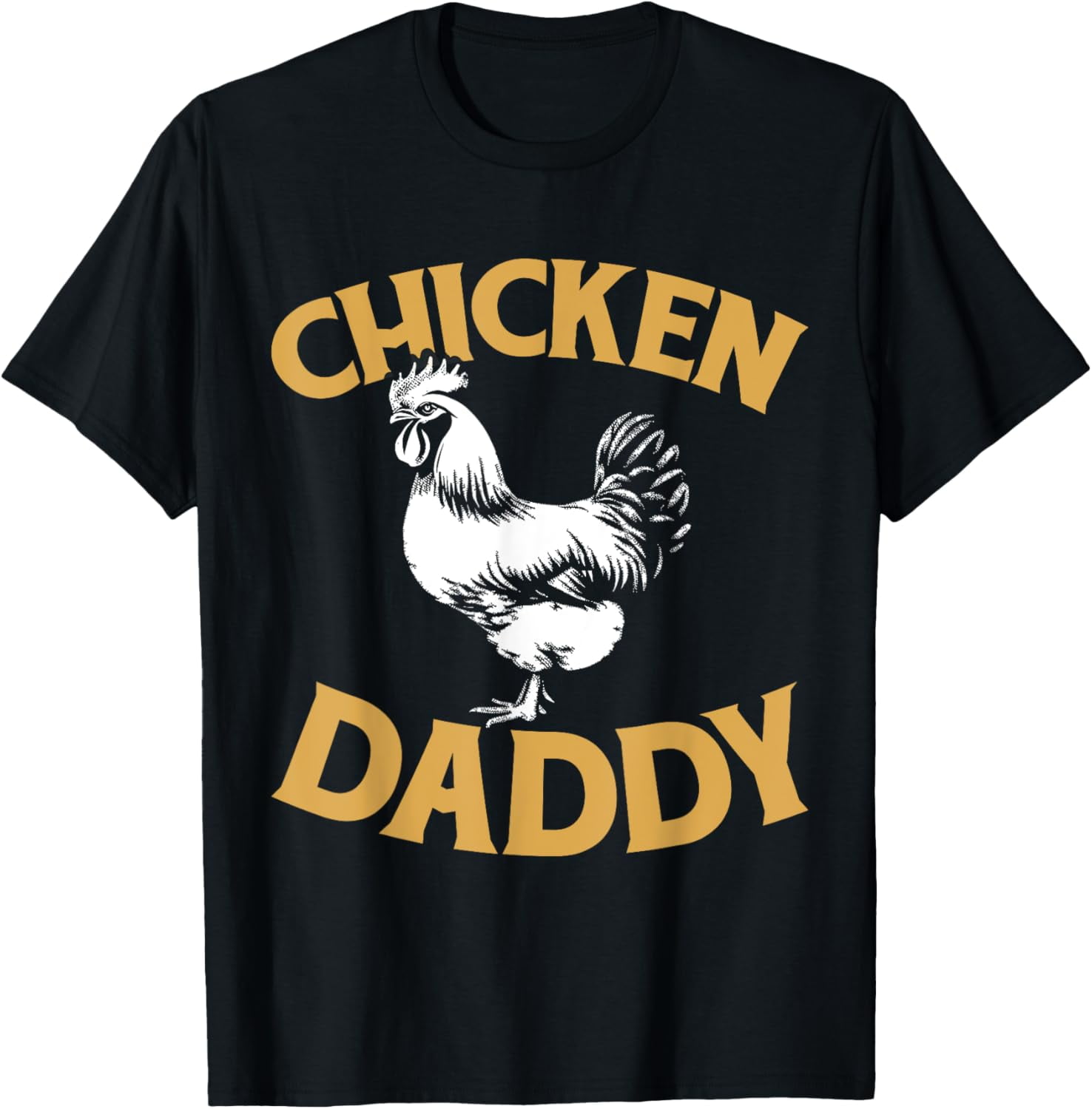 Chicken Lover Chicken Daddy Father's Day T-Shirt - Walmart.com