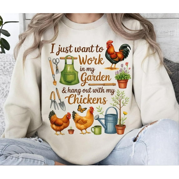Chicken Lover Farm Life Gardening Design SWEATSHIRT All Size S-5XL ...