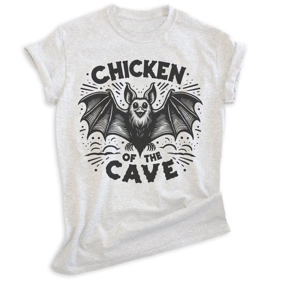 Chicken Of the Cave Bat T-shirt, Unisex Women's Men's Shirt, Funny Bat ...